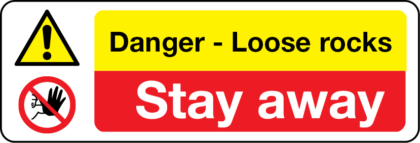 Danger Loose rocks, Stay away sign | Aura Sign Shop