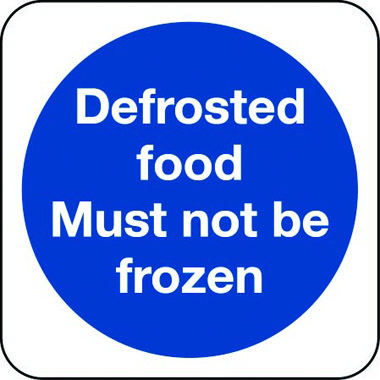 Defrosted food must not be frozen sign | Aura Sign Shop