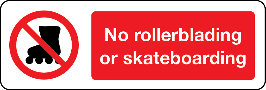No rollerblading or skateboarding sign | Aura Sign Shop