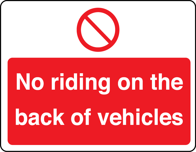 No riding on the back of vehicles sign | Aura Sign Shop