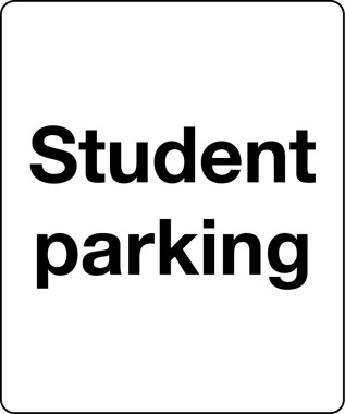 Student parking sign | Aura Sign Shop