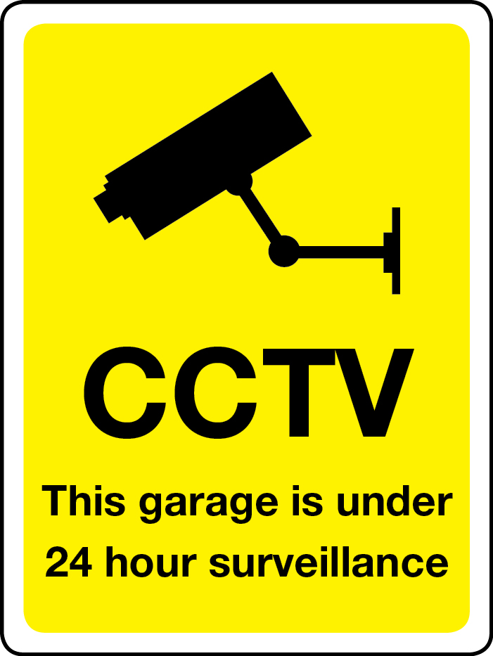 This garage is under 24 hour surveillance sign | Aura Sign Shop