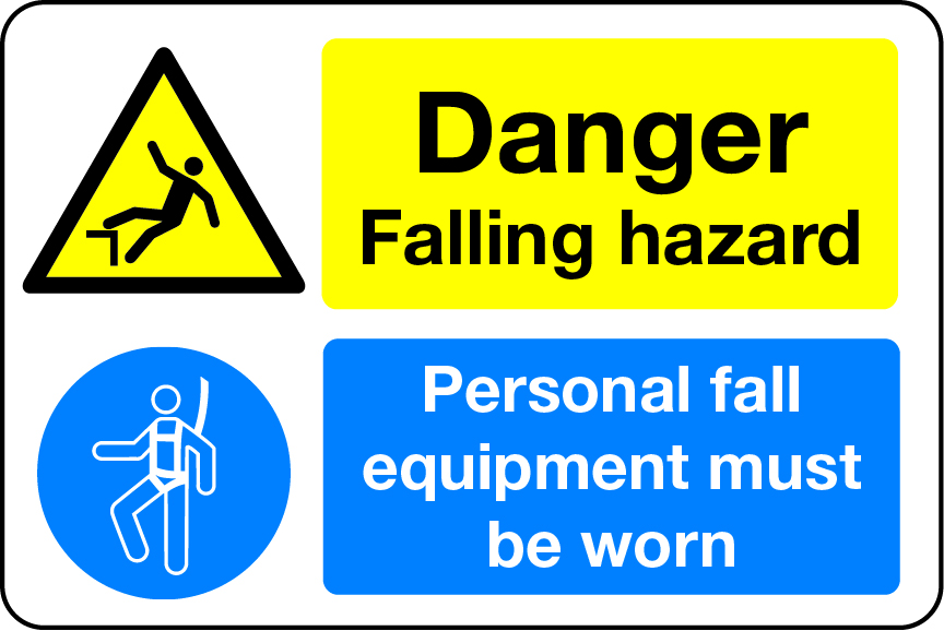 Danger Falling hazard Personal fall equipment must be worn sign | Aura ...