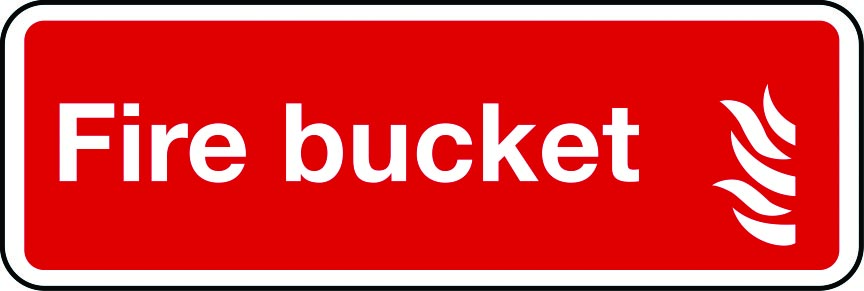 Fire Bucket sign | Aura Sign Shop