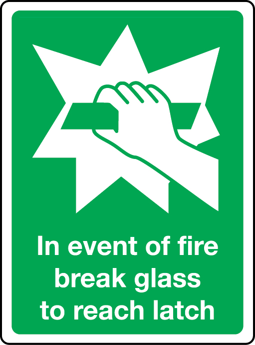 In event of fire break glass for latch sign | Aura Sign Shop