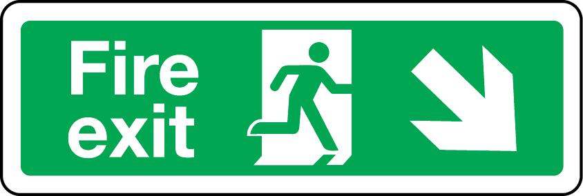 Fire exit arrow down right sign | Aura Sign Shop
