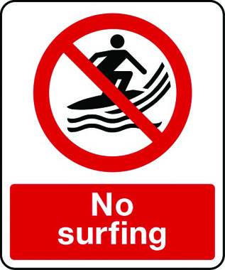 No surfing sign | Aura Sign Shop