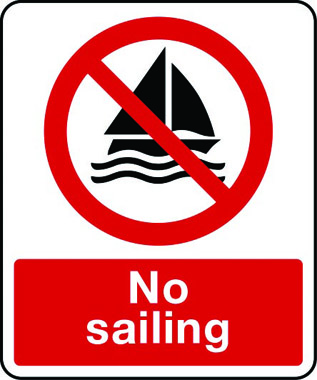 No sailing sign | Aura Sign Shop