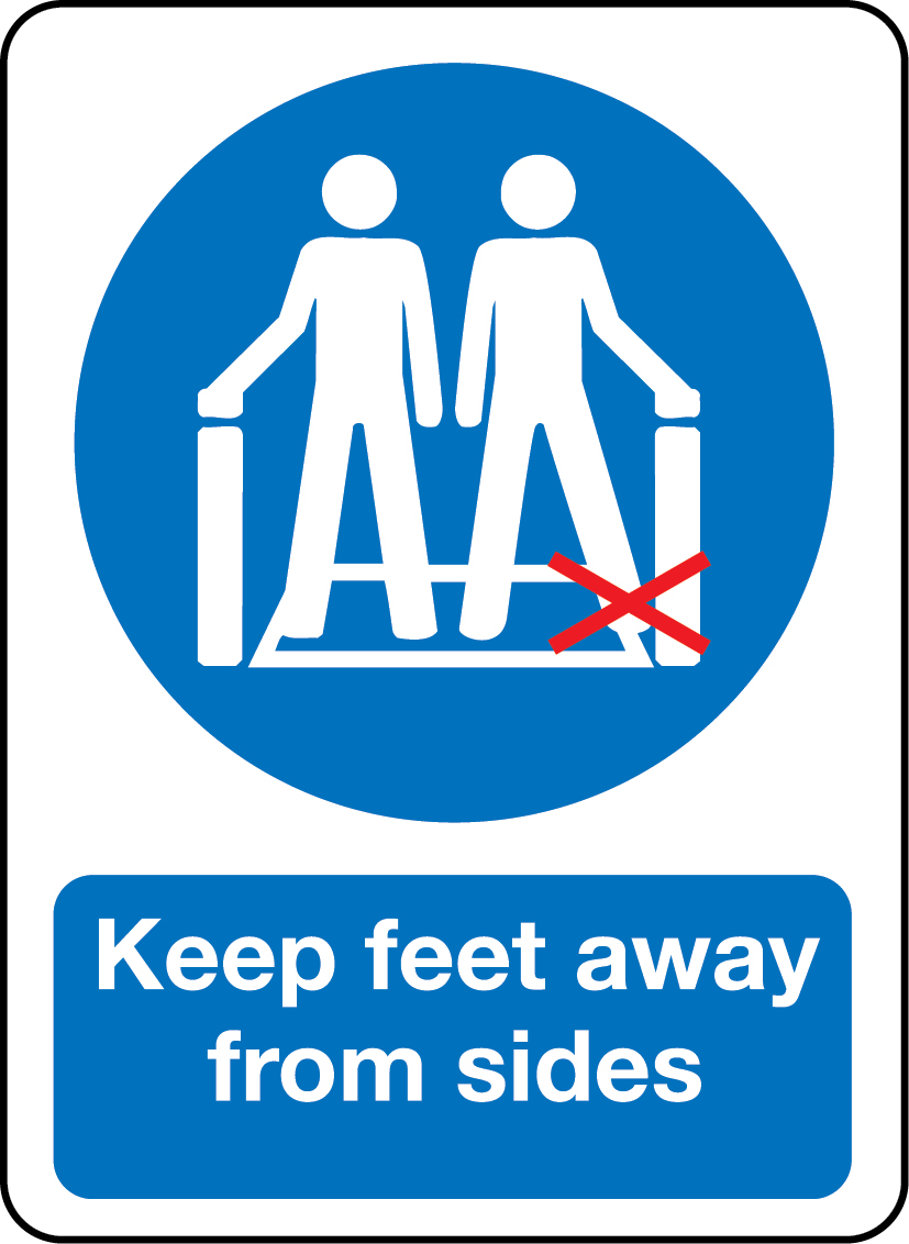 Keep feet away from sides sign | Aura Sign Shop