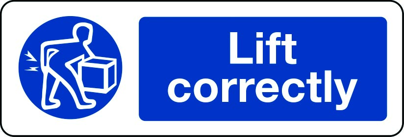 Lift Correctly Sign Aura Sign Shop lift-correctly-sign-aura-sign-shop