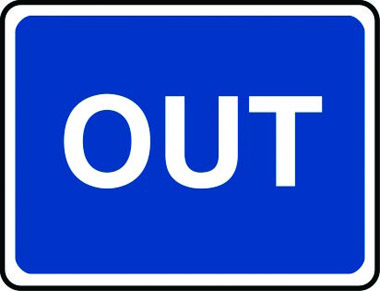 OUT sign 600 x 450mm Class 1 reflective traffic sign | Aura Sign Shop