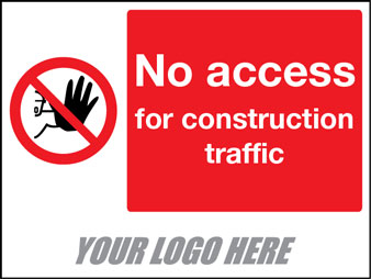 No Access For Construction Traffic Sign | Aura Sign Shop