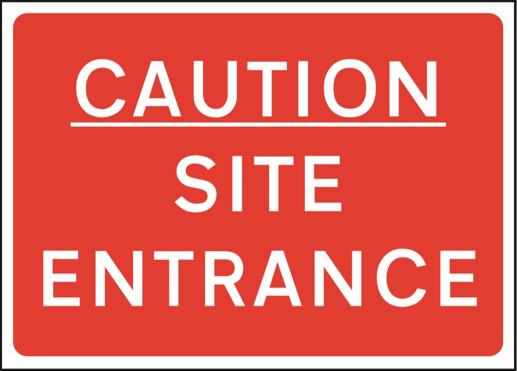 Caution - Site Entrance Sign | Aura Sign Shop