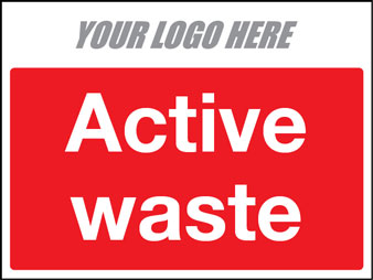 Active Waste | Aura Sign Shop