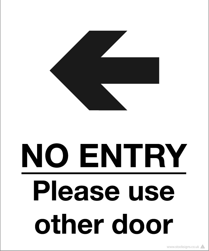 No entry please use other door - COVID-19 Sign | Aura Sign Shop